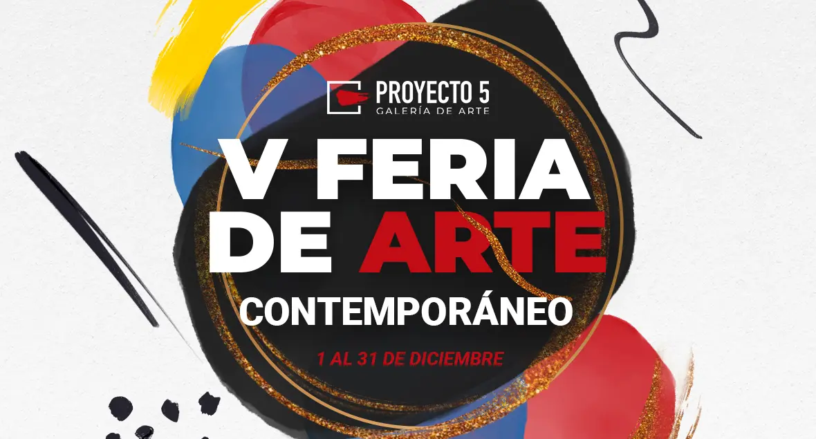 V Feria de Arte Contemporáneo en Galería Proyecto 5